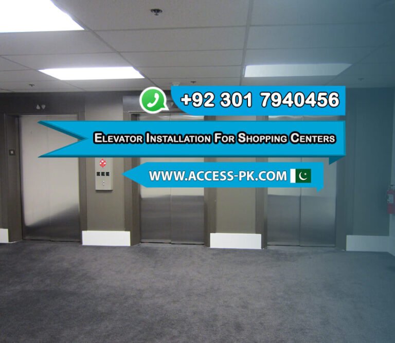 Get Elevator Installation for Large Shopping Centers in Lahore - Access ...
