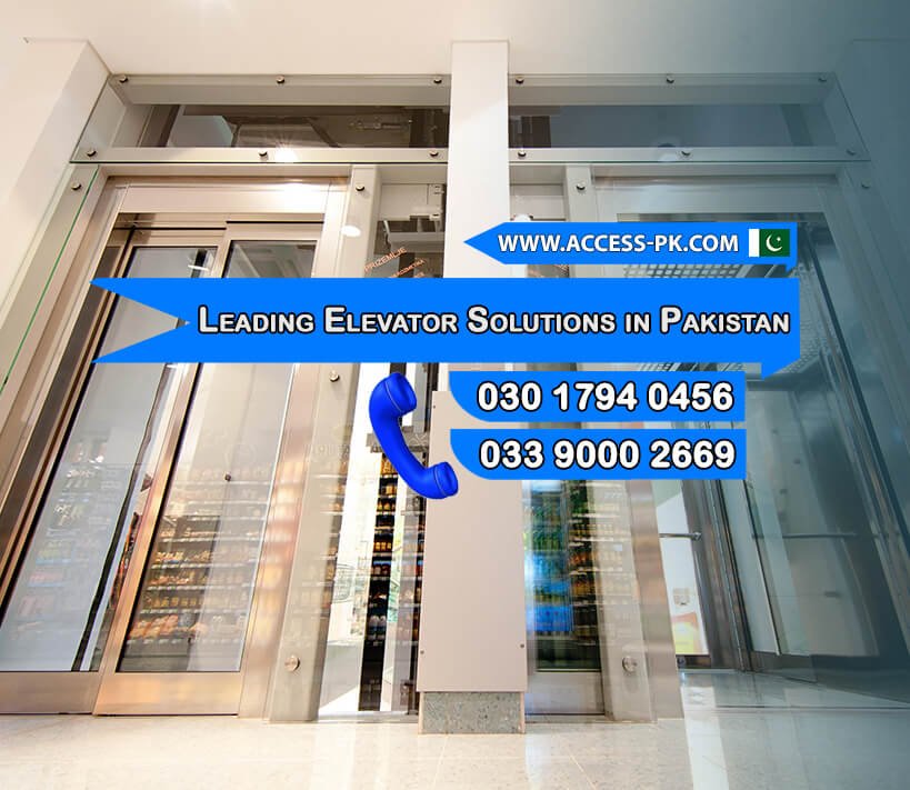 Top Rated Elevator Manufacturing Company in Pakistan - Access Technologies