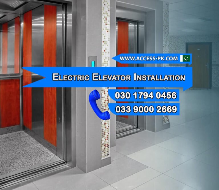 Top Electric Elevator Installation Services in Lahore, Pakistan - Access Technologies